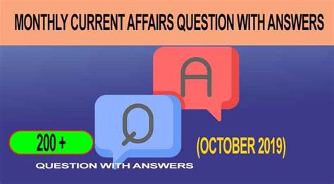 200 Monthly Current Affairs Question With Answers October 2019