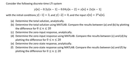 solved consider the following discrete time lti system y[n]