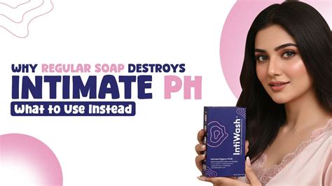 What Is Intimate Hygiene Wash And Why Pakistani Women Need One Momdaughts