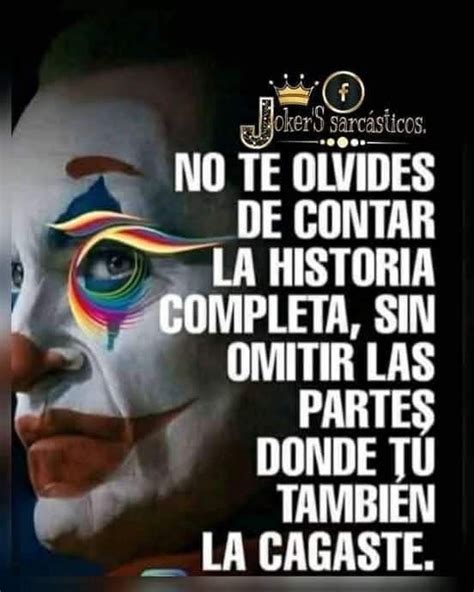 The Joker Movie Poster With Text That Reads No Te Olviddos De Contar La