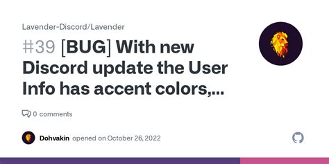 Bug With New Discord Update The User Info Has Accent Colors Some Of