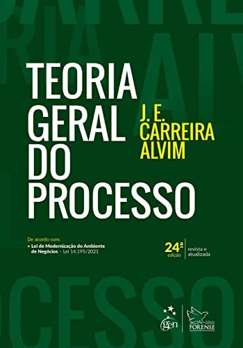 Teoria Geral Do Processo Portuguese Edition By Je Carreira Alvim