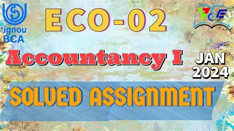 Eco Ignou Solved Assignment Bca Nd Sem Accountancy I Handwritten