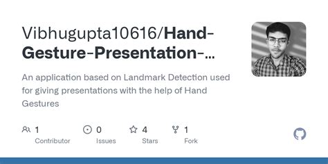 GitHub Vibhugupta Hand Gesture Presentation System An Application Based On Landmark