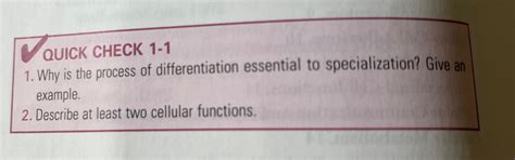 Solved Quick Check 1 1why Is The Process Of Differentiation