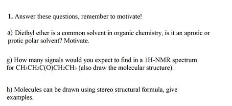 Solved Answer These Questions Remember To Motivate Chegg