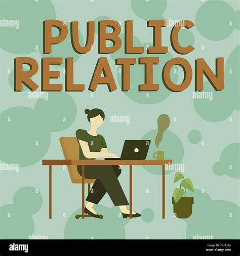 Conceptual Caption Public Relation Business Concept Practice Of Deliberately Managing The