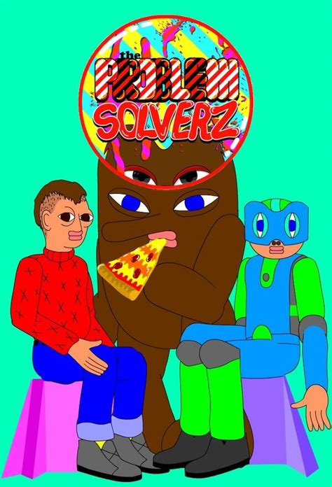 The Problem Solverz Season 1 Trakt
