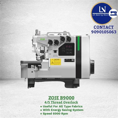 Zoje B9000 Thread Overlock Machine At Best Price In Surat By Ln Enterprises Id 2854495031555