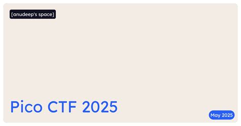 Pico CTF 2025