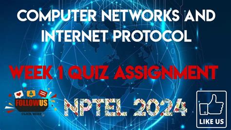 computer networks and internet protocol week 1 answers nptel 2024