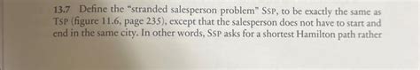 Solved 137 Define The Stranded Salesperson Problem Ssp