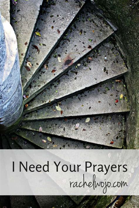 I Need Your Prayers Rachel Wojo