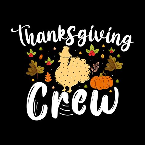 Thanksgiving T Shirt Design Happy Thanksgiving Element Thankful