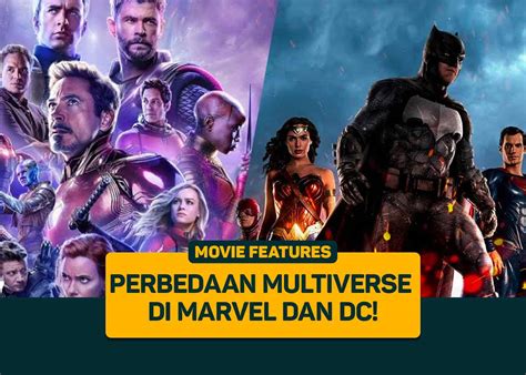 Perbedaan Konsep Multiverse Di Marvel Dan Dc Greenscene