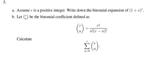 Solved 5 A Assume R Is A Positive Integer Write Down The Chegg Com