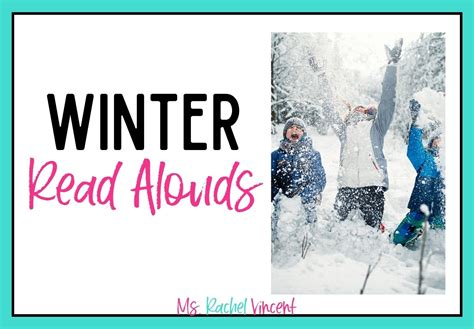 10 Winter Read Alouds For 4th Grade Ms Rachel Vincent