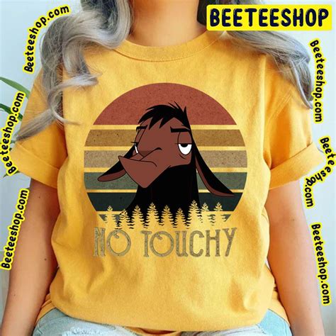 Llama The Emperors New Groove Kuzco No Touchy Trending Unisex T Shirt