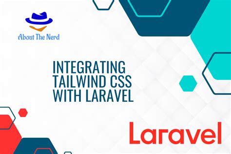 Integrate Tailwind Css With Laravel Application