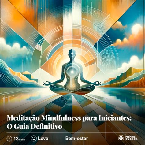 Mindfulness Para Iniciantes O Guia Definitivo