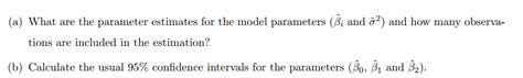 Solved The Parameters In A Model Were Estimated In R Chegg