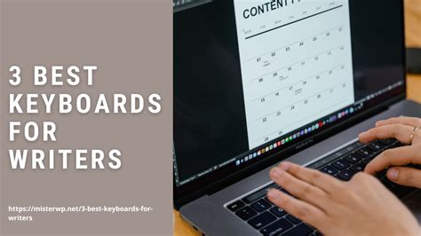 3 Best Keyboards For Writers Misterwp