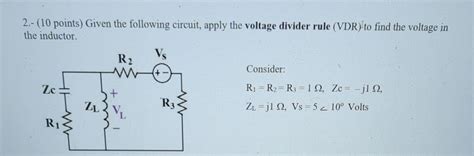 Solved 2 10 Points Given The Following Circuit Apply Chegg