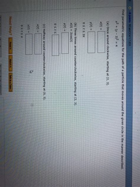 solved find parametric equations for the path of a particle