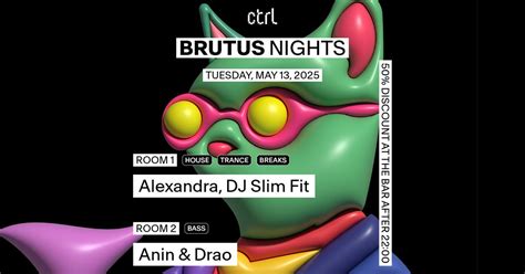 Ctrl Brutus Nights Alexandra Dj Slim Fit Anin Drao Str Constantin