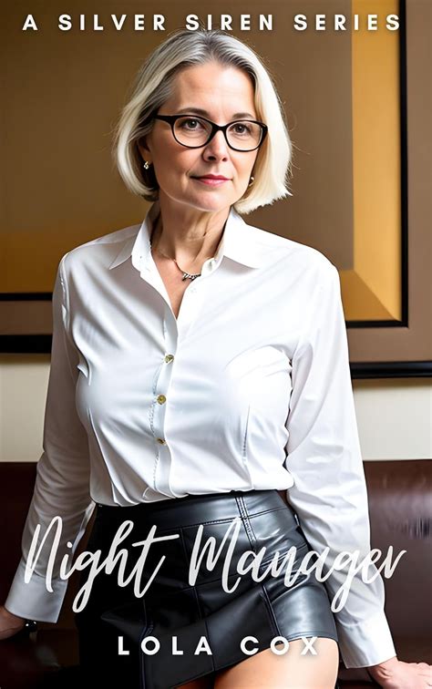 Gilf Erotica The Night Manager 65 Illustrated Images Hot Gilf Gilf Romance A Silver