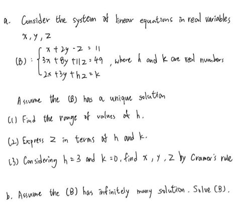 solved a consider the system of linear equations in real
