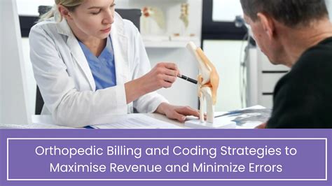 Orthopedic Billing Maximize Revenue And Minimize Errors