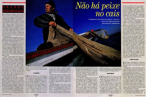 Visão Reportagens história Não há peixe no cais