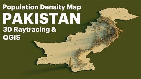 How To Create Pakistan Population Density Map Render In Qgis And 3d