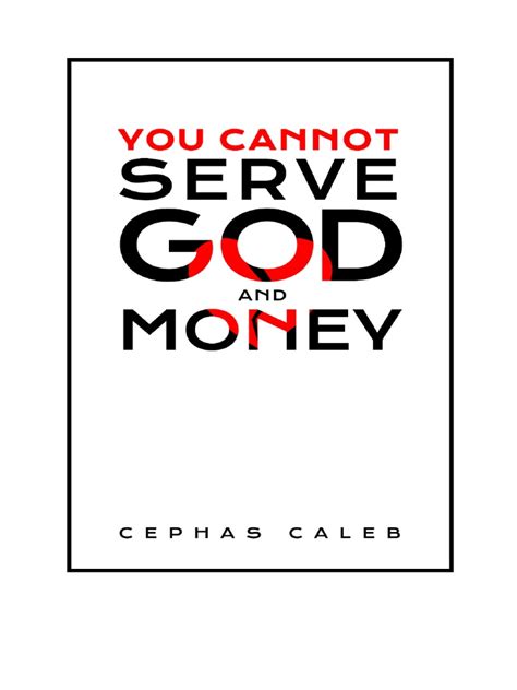 You Cannot Serve God And Money By Cephas Caleb Download Free Pdf Born Again Jesus