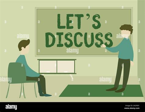 Inspiration Showing Sign Let S Is Discuss Internet Concept Permit To