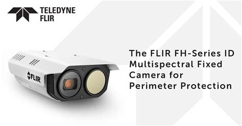 Flir Systems On Linkedin Fh Series Id