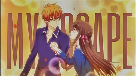 Kyou × Tohru Amv My Escape Fruits Basket Youtube
