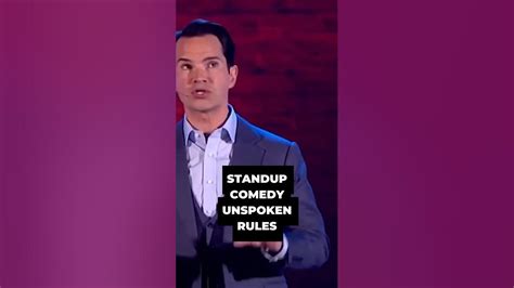 Standup Comedy Unspoken Rules Standup Comedy Jimmycarr Hilarious