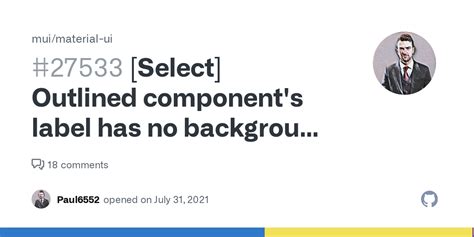 Select Outlined Component S Label Has No Background Fill Looks Strikethrough Issue