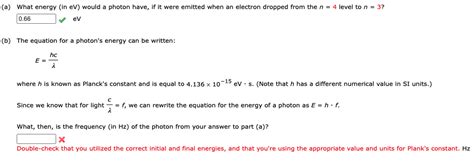 Solved What Then Is The Frequency In Hz Of The Photon