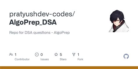 Github Pratyushdev Codesalgoprepdsa Repo For Dsa Questions Algoprep