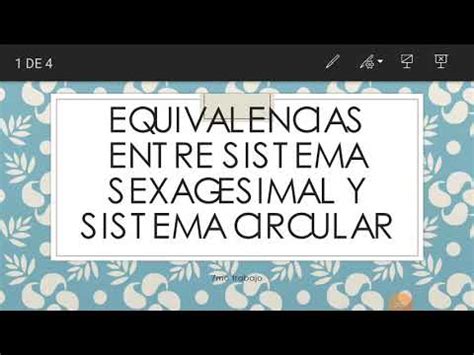Equivalencia entre sistema sexagésimal y sistema circular YouTube