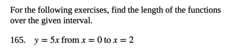 solved for the following exercises find the length of the