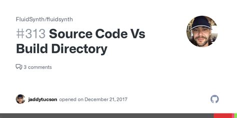 Source Code Vs Build Directory · Issue 313 · Fluidsynthfluidsynth