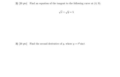 Solved Pts Find An Equation Of The Tangent To The Chegg