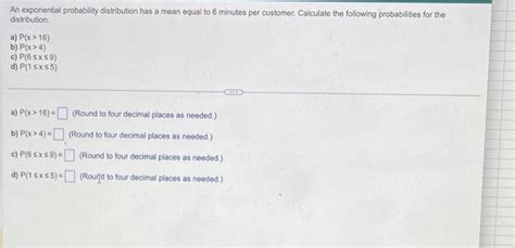 Solved An Exponential Probability Distribution Has A Mean Chegg