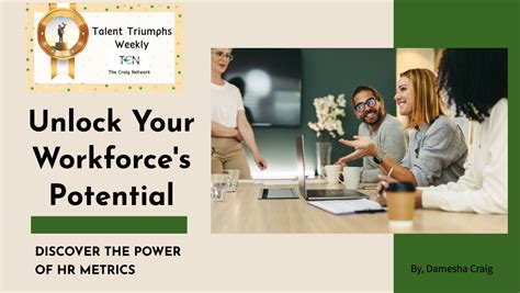 People Power How Hr Metrics Unlock The Potential Of Your Workforce