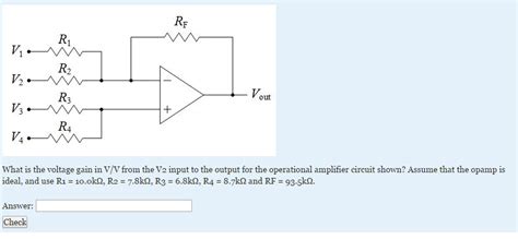 Solved What Is The Voltage Gain In Vv From The V2 Input