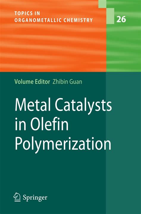 Metal Catalysts In Olefin Polymerization 1st Edition Premiumjs Store